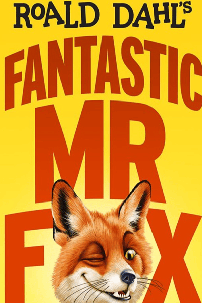 Roald Dahl's Fantastic Mr. Fox Musical Grades K-6 - Litchfield Public ...
